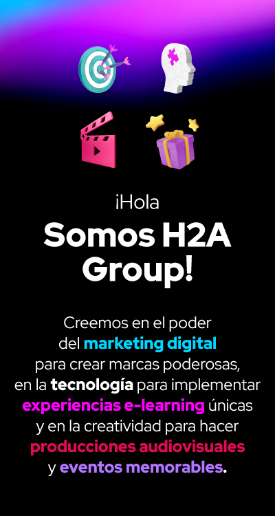 Marketing Digital, E-learning Corporativo - H2A Group